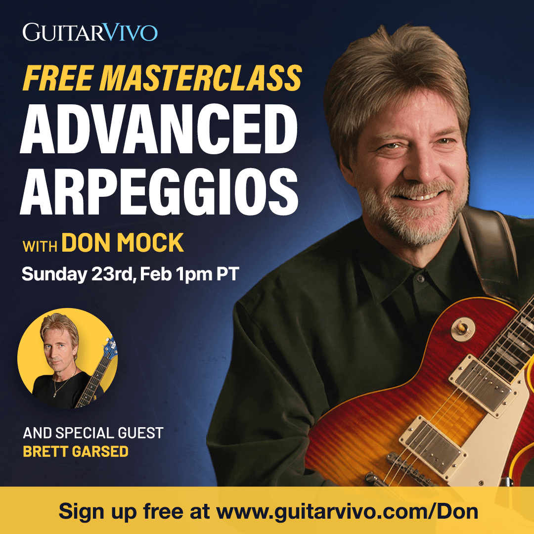Free Masterclass: Advanced Arpeggios with Don Mock and Brett Garsed ...